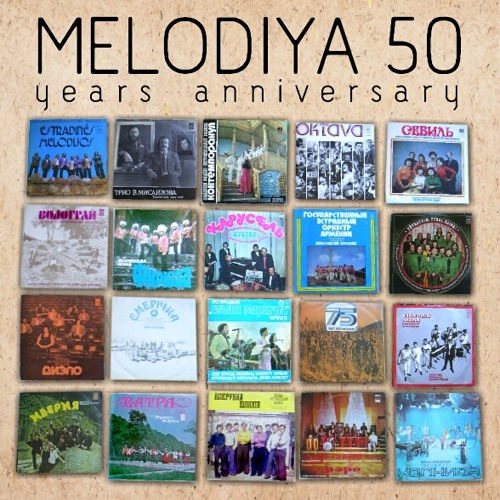 Stream DJ Bazil - Melodiya Label 50th Anniversary Rare Soviet Groove ...