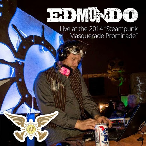 Stream Edmundo Live at the Steampunk Masquerade Promenade by Airpusher ...