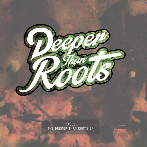Stream Fable - The Deeper Than The Roots EP (DTR001) [FKOF Promo] by ...