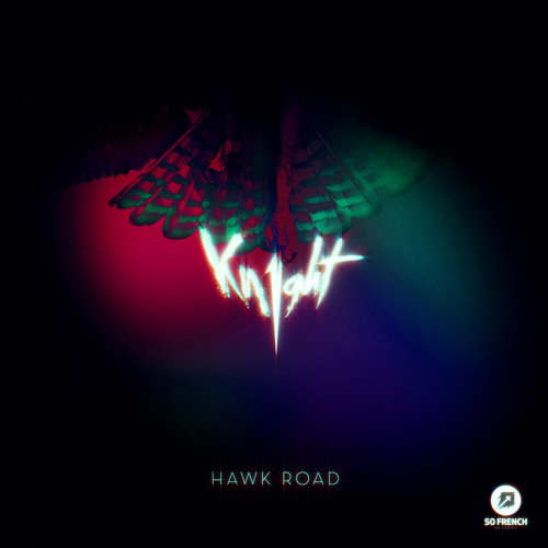 Stream KN1GHT | Listen to Hawk Road EP playlist online for free on ...