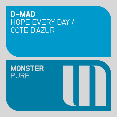 Stream D-Mad - Hope Every Day (Preview) by Monster Tunes | Listen ...