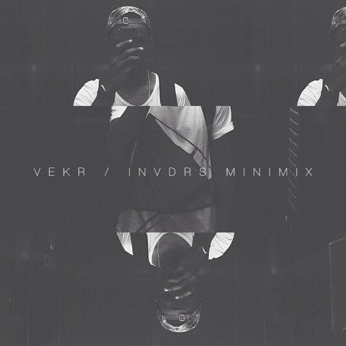 Stream INVDRS Minimix by Vekr | Listen online for free on SoundCloud