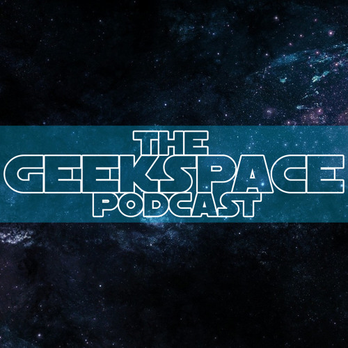 Stream The GEEKSPACE Podcast - Episode 0 by GEEKSPACE | Listen online ...
