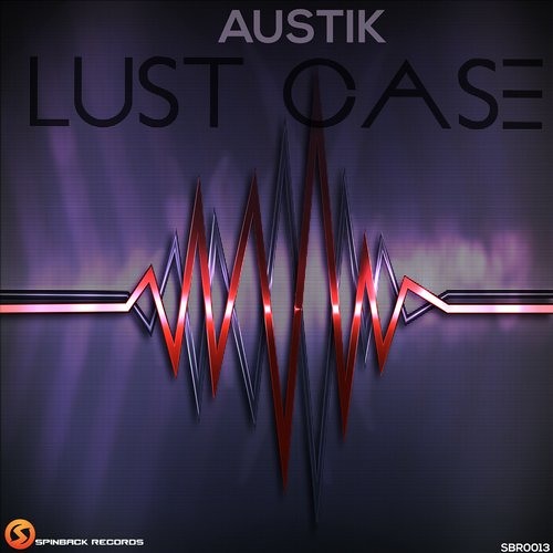 Stream Lust Case (Original Mix) [NOW ON BEATPORT] by Austik | Listen ...