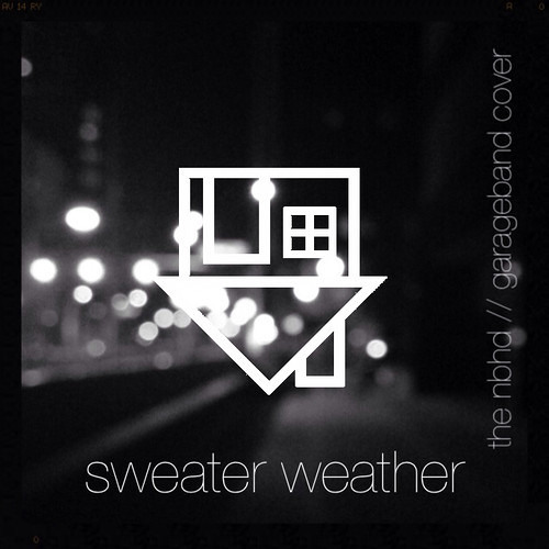 Sweater Weather The Neighbourhood Album Cover