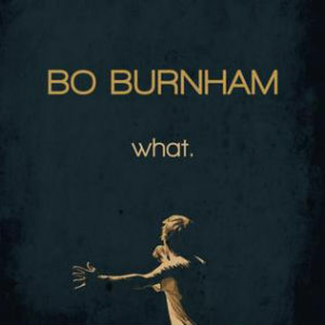 Stream Bo Burnham - Repeat Stuff (what. album) by BoBurnhamMusic ...