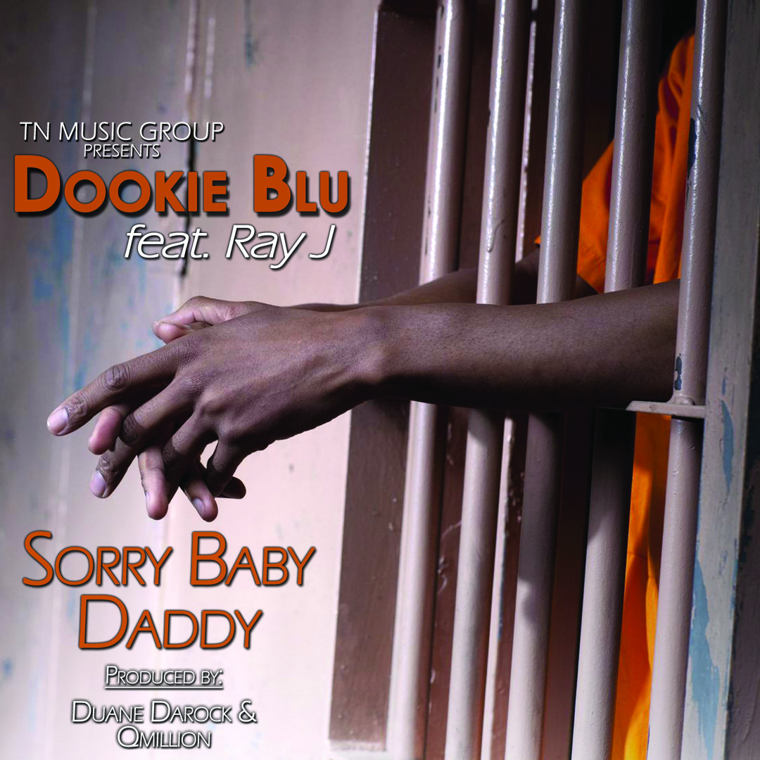 Stream Sorry Baby Daddy ft Ray J by Dookie Blu | Listen online for free ...