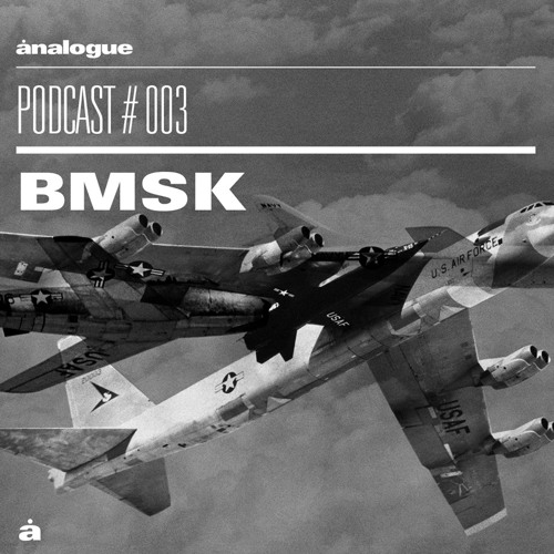 Stream Analogue Podcast #003 | BMSK by Analogue | Listen online for ...