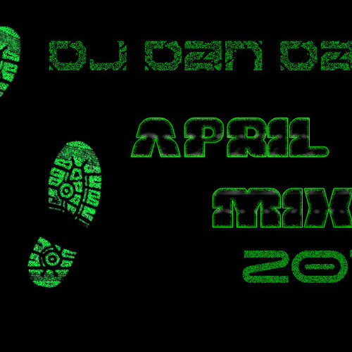 Stream Dj Dan Dan - April Mix 2014 by Dj Dan Dan // SBR | Listen online ...