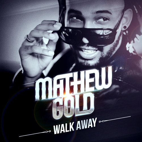 Stream Mathew Gold - Walk Away by Mathew Gold | Listen online for free ...