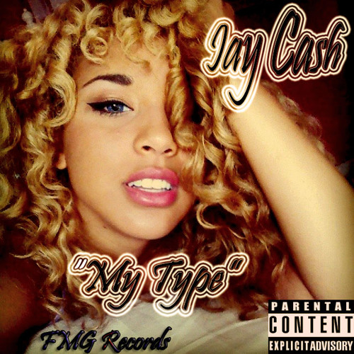 Stream My Type - Jay Cash (Prod By. C_notebeatz) by JayCashMusic ...