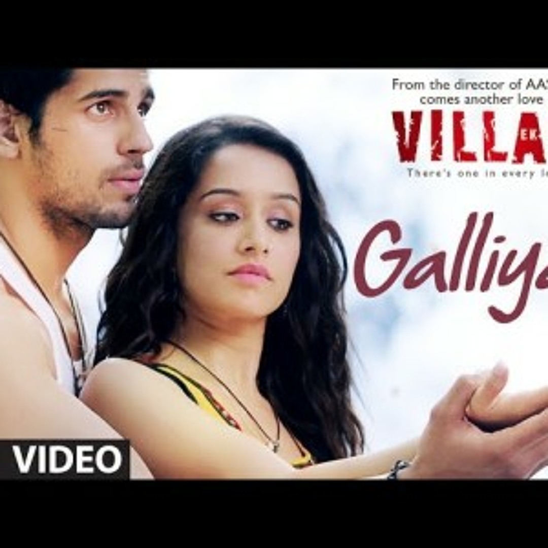 Stream Galliyan - Ek Villan (Complete Song) by Armaan Ashraf | Listen ...