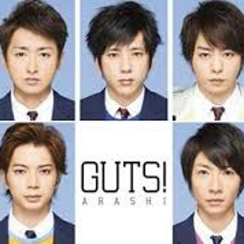 Stream Arashi - GUTS! (cover) by KPangesti | Listen online for free on ...