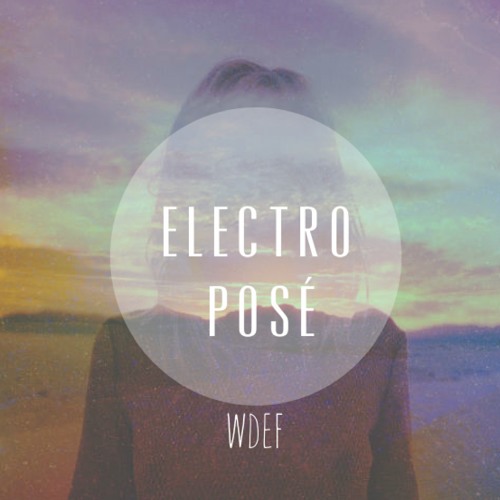 Stream Electro Posé | Listen to Electropose #May-2014 playlist online ...