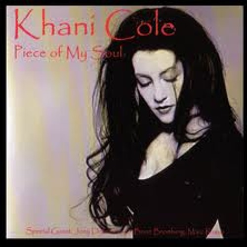 Stream 05 Someone To Lay Down Beside Me 1 - Khani Cole by KhaniCole ...