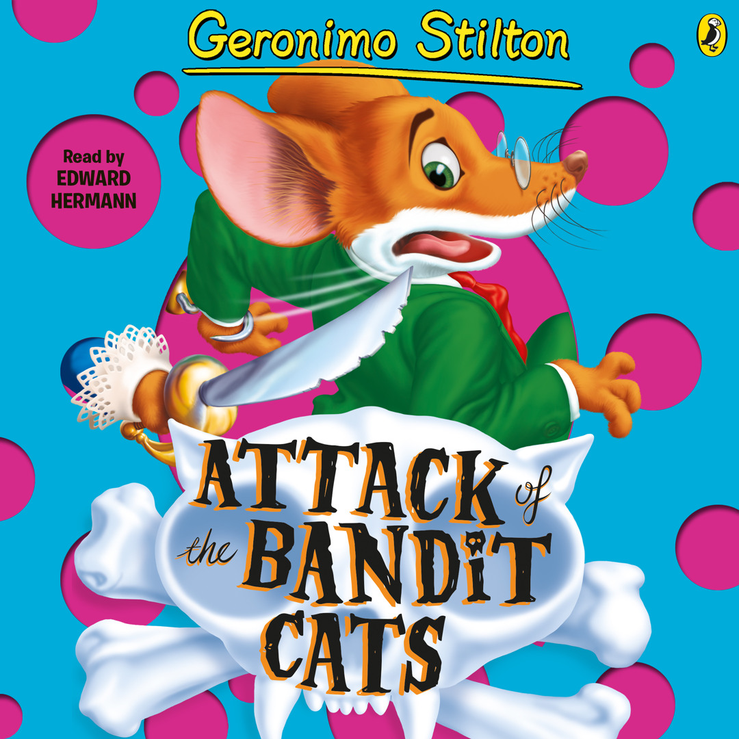 Listen to Geronimo Stilton: Attack of the Bandit Cats (#8) (Audiobook ...