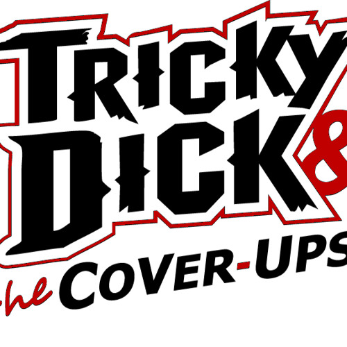 Stream TrickyDick & the CoverUps | Listen to Tricky Dick & The Cover-Ups Sample MP3s playlist ...