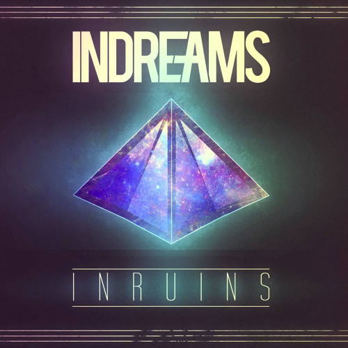 Stream InDreams - InRuins by MusicPreViews | Listen online for free on ...