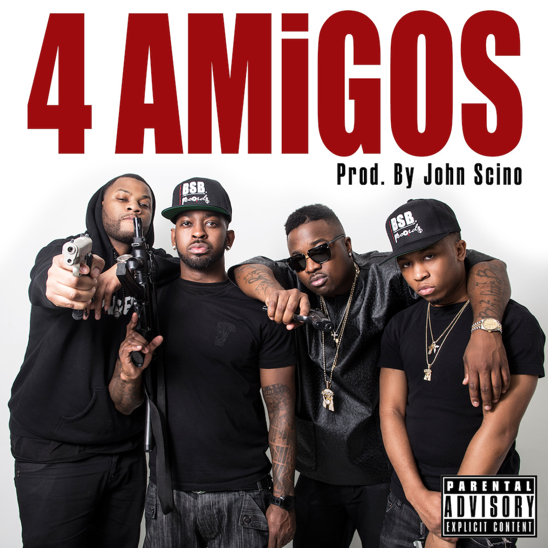 Stream BSB - 4 AMIGOS (Clean) ft Troy Ave, Young Lito, King Sevin ...