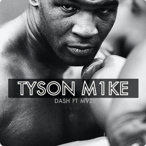 Stream Tyson Mike - Dash (Spirit) x Maze by Spirit Music | Listen ...