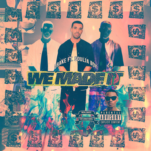 Stream Drake Ft Soulja Boy- We Made It Bass Boosted by M2neezy ...