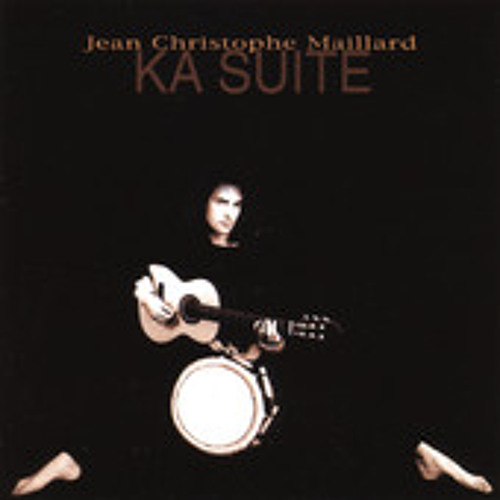 Stream JC Maillard / Grand Baton | Listen to Ka Suite playlist online ...