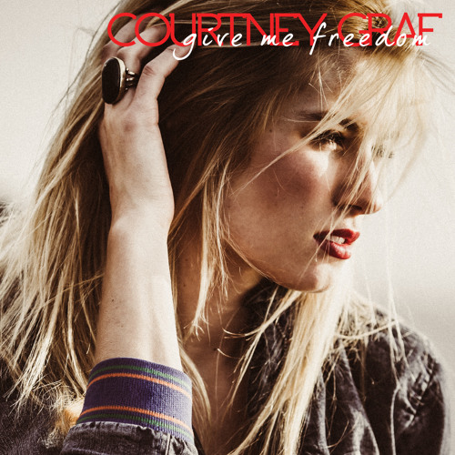 Stream Give Me Freedom by Courtney Graf | Listen online for free on ...