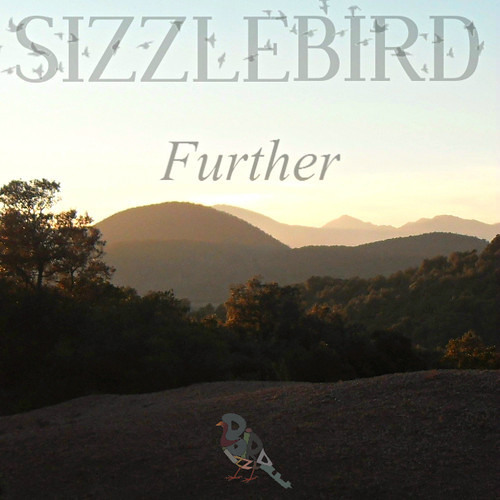 Stream SizzleBird | Listen to Further playlist online for free on ...