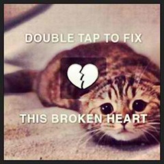 Double Tap To Fix This Broken Heart