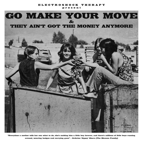 Stream Go Make Your Move by Electroshock Therapy | Listen online for ...