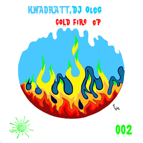 Stream Kwadratt, DJ OleG - Cold Fire (Original Mix) release date 7.07. ...