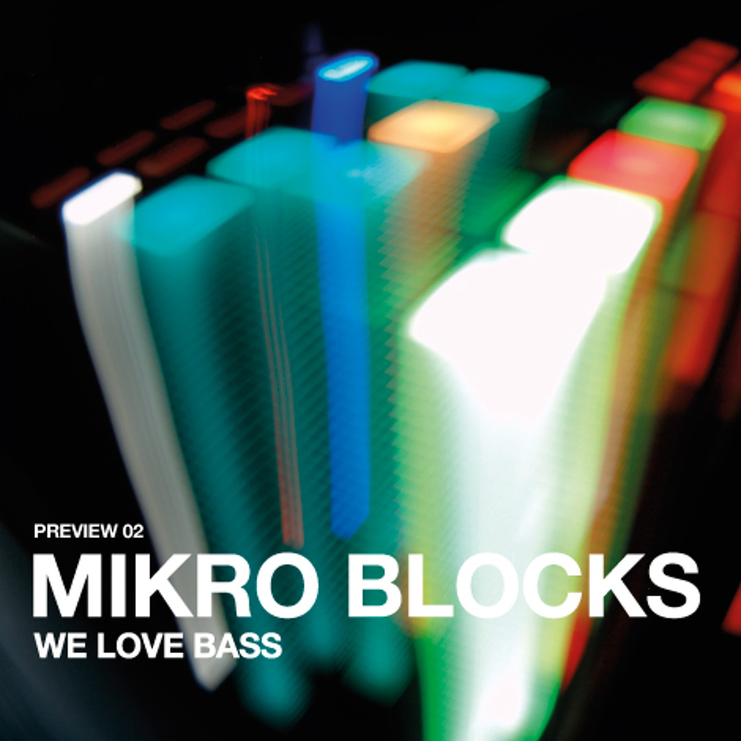 Stream we love bass | Listen to MIKRO BLOCKS preview playlist online ...