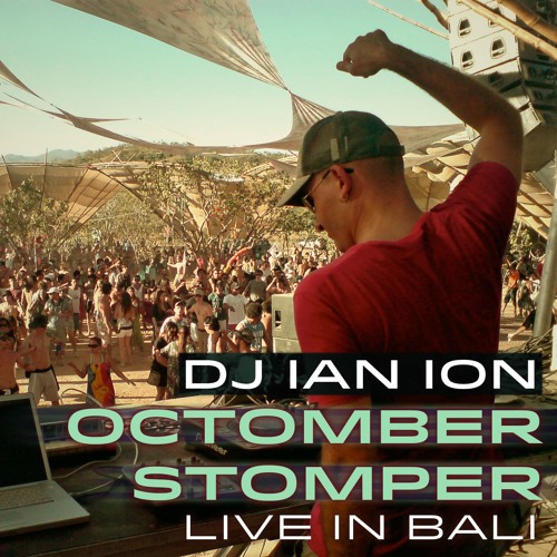 Stream DJ Ian Ion "Octomber Stomper" by Ian Ion | Listen online for ...