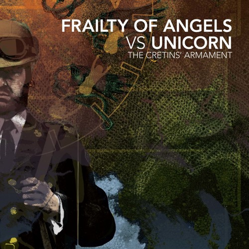 Stream Frailty of Angels vs Unicorn - The Cretins' Armament (excerpts ...