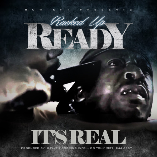 Stream IT'S REAL by RACKED UP READY | Listen online for free on SoundCloud
