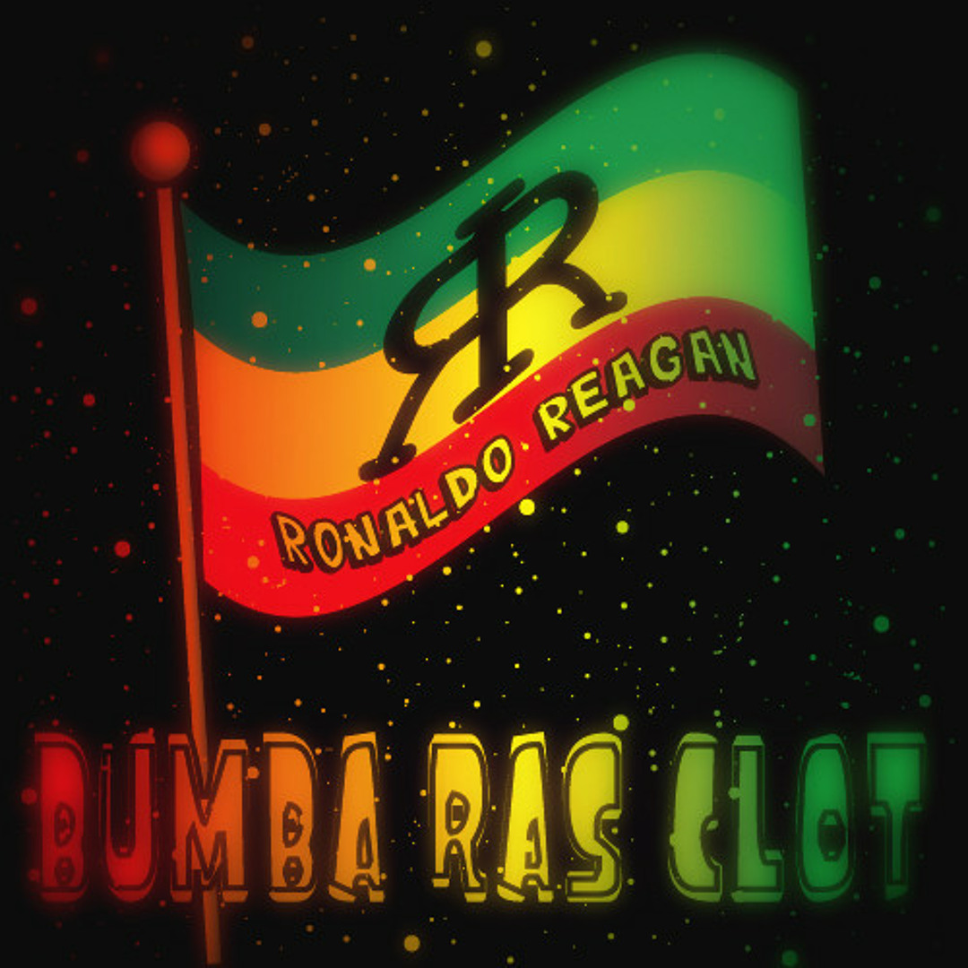 Stream Ronaldo Reagan - Bumba Ras Clot (Original Mix) by Your EDM's ...