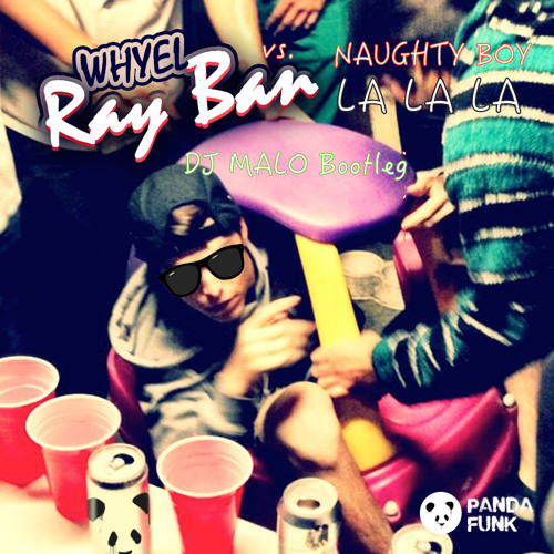 Stream La La La With My Ray Ban Shades On (Dj Malo Bootleg) by DJ MALO.... | Listen online for ...