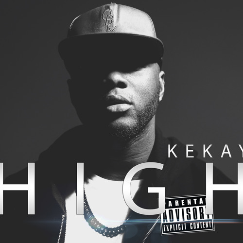 Stream High by KEKAY | Listen online for free on SoundCloud