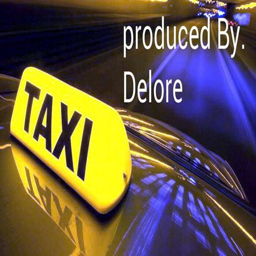 Stream Taxi Produced By Delore (Mixed/Mastered By. Scotty McFly) by ...