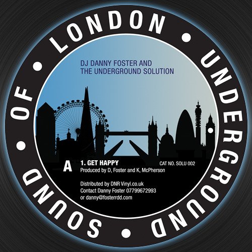 Stream DJ Danny Foster & The Underground Solution 2014 EP ***NOW IN ...