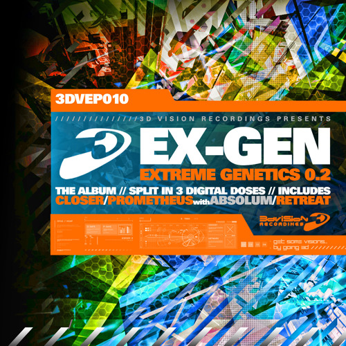Stream 3D Vision Recordings | Listen to 3DVEP010 EX-GEN "Extreme ...