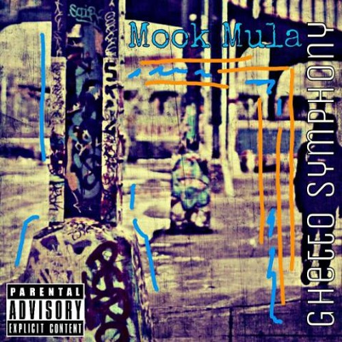 Stream Ghetto Symphony by MooK MuLa | Listen online for free on SoundCloud