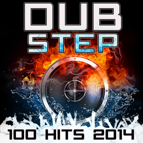 Stream Dubstep 100 Dubstep Hits 2014: Album preview set - 100 tracks ...