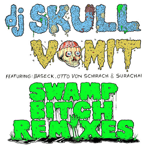 Stream dj Skull Vomit - Swamp Bitch (Sickboy Milkplus Remix) *PREVIEW ...