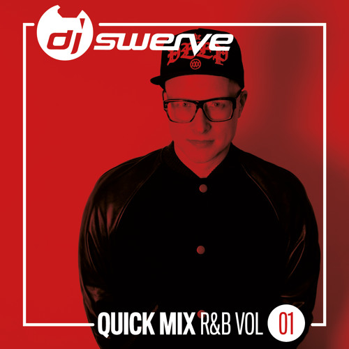 Stream DJ SWERVE QUICK MIX RNB VOL 1 by djswerve | Listen online for ...