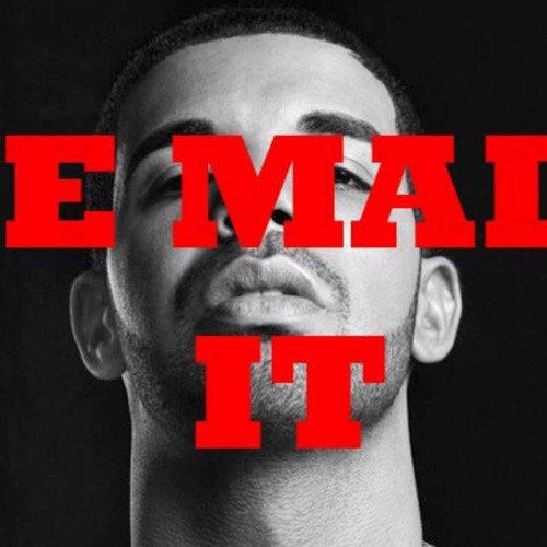 We Made It Drake Cover