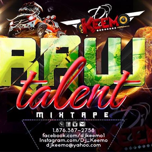 Stream RAW TALENT THE MIXTAPE by Dj-keemo indispensable | Listen online ...