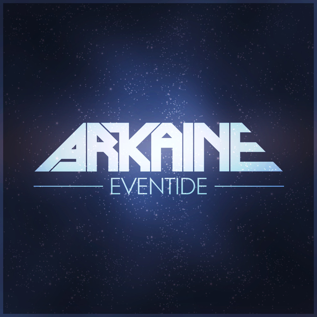 Stream Arkaine - Eventide | Free Release by ArkaineOfficial | Listen ...
