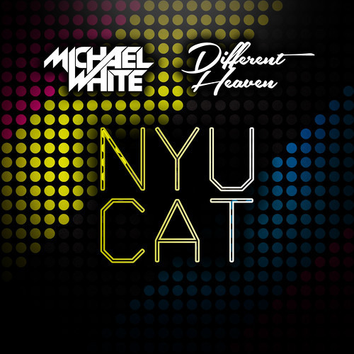 Stream Different Heaven & Michael White - Nyu Cat (Free Download ...