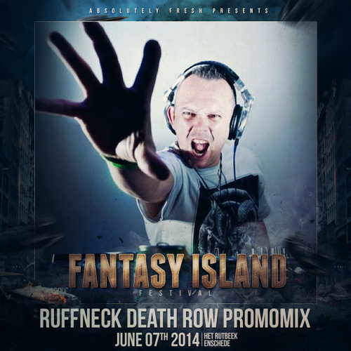Stream DJ Ruffneck - Fantasy Island Festival 2014 - Promomix by ...